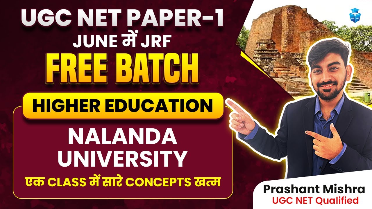 Nalanda University All Concepts | Paper 1 Higher Education UGC NET 2024 ...