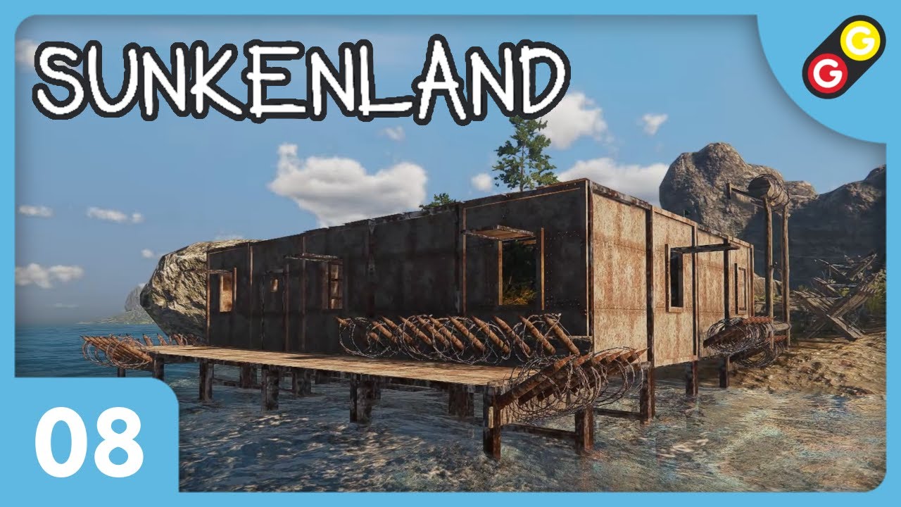 Sunkenland #08 On renforce la base ! [FR] - YouTube