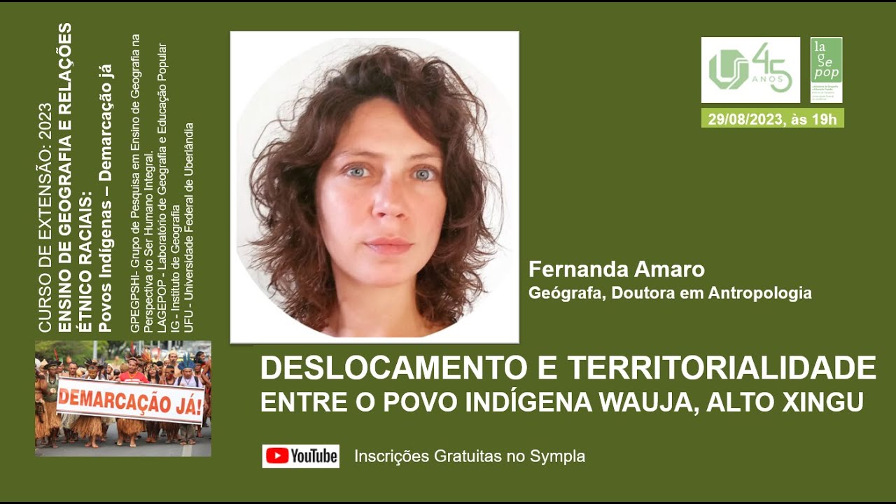 DESLOCAMENTO E TERRITORIALIDADE ENTRE O POVO INDÍGENA WAUJA, ALTO XINGU. Fernanda Amaro - YouTube