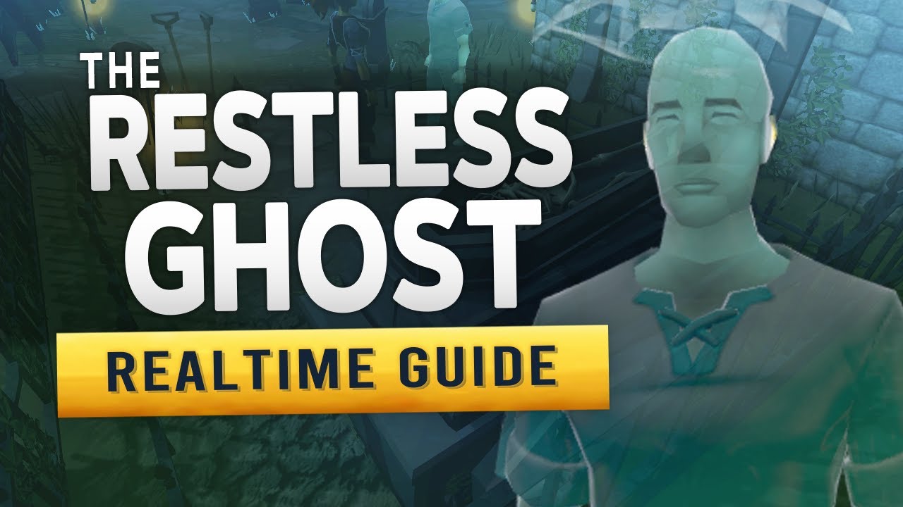 [RS3] The Restless Ghost – Realtime Quest Guide - YouTube