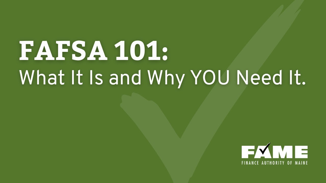 What is a FAFSA? - YouTube