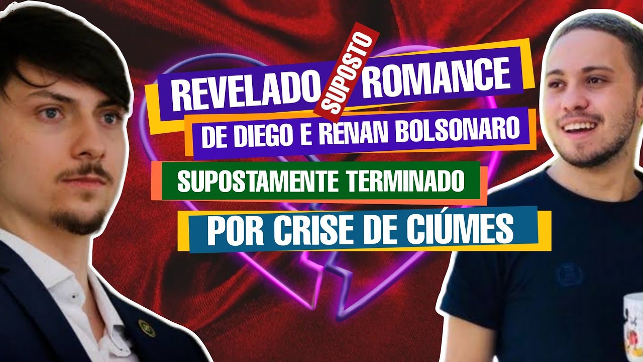 CIÚMES? FIM DO SUPOSTO ROMANCE DE RENAN BOLSONARO E DIEGO PUPE - YouTube