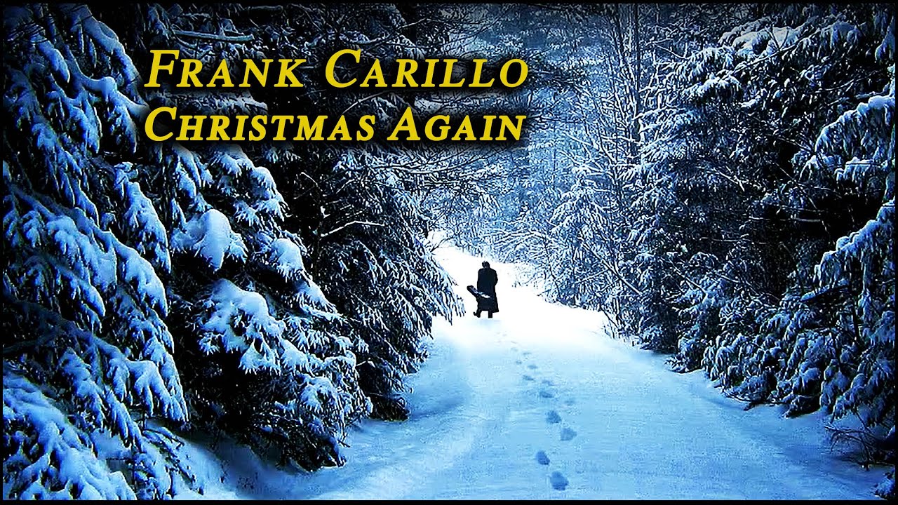 Frank Carillo - Christmas Again - YouTube