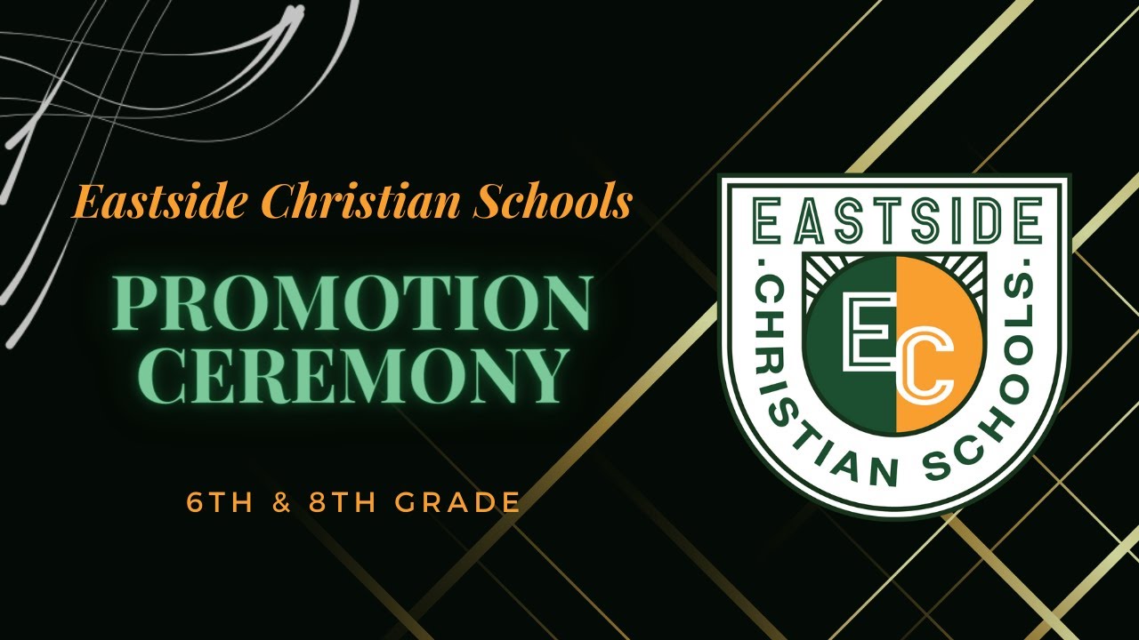 ECS 2022-23 6th & 8th Grade Promotion - YouTube