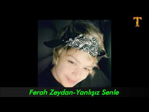 Kısacık Şarkım-Ferah Zeydan-Yanlışız Senle