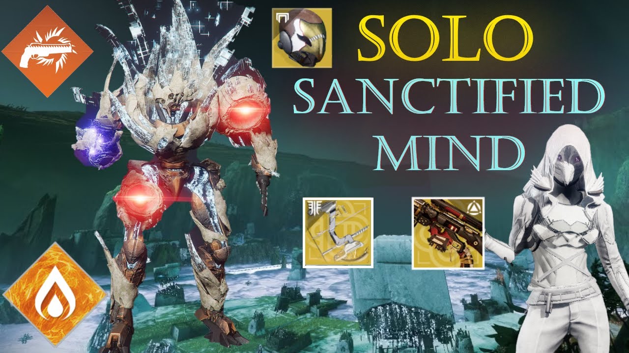 Solo Sanctified Mind [Destiny 2] - YouTube
