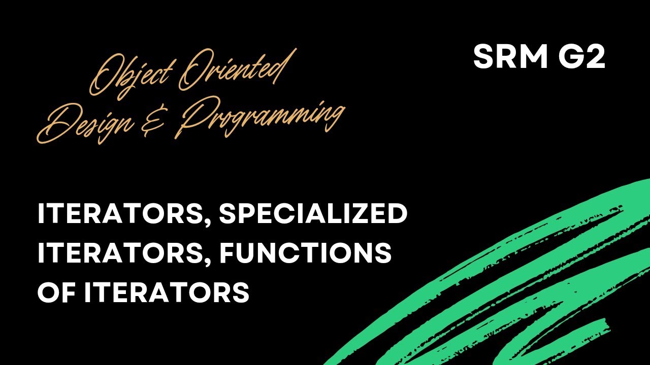 Iterators And Iterator Functions Oodp C Youtube