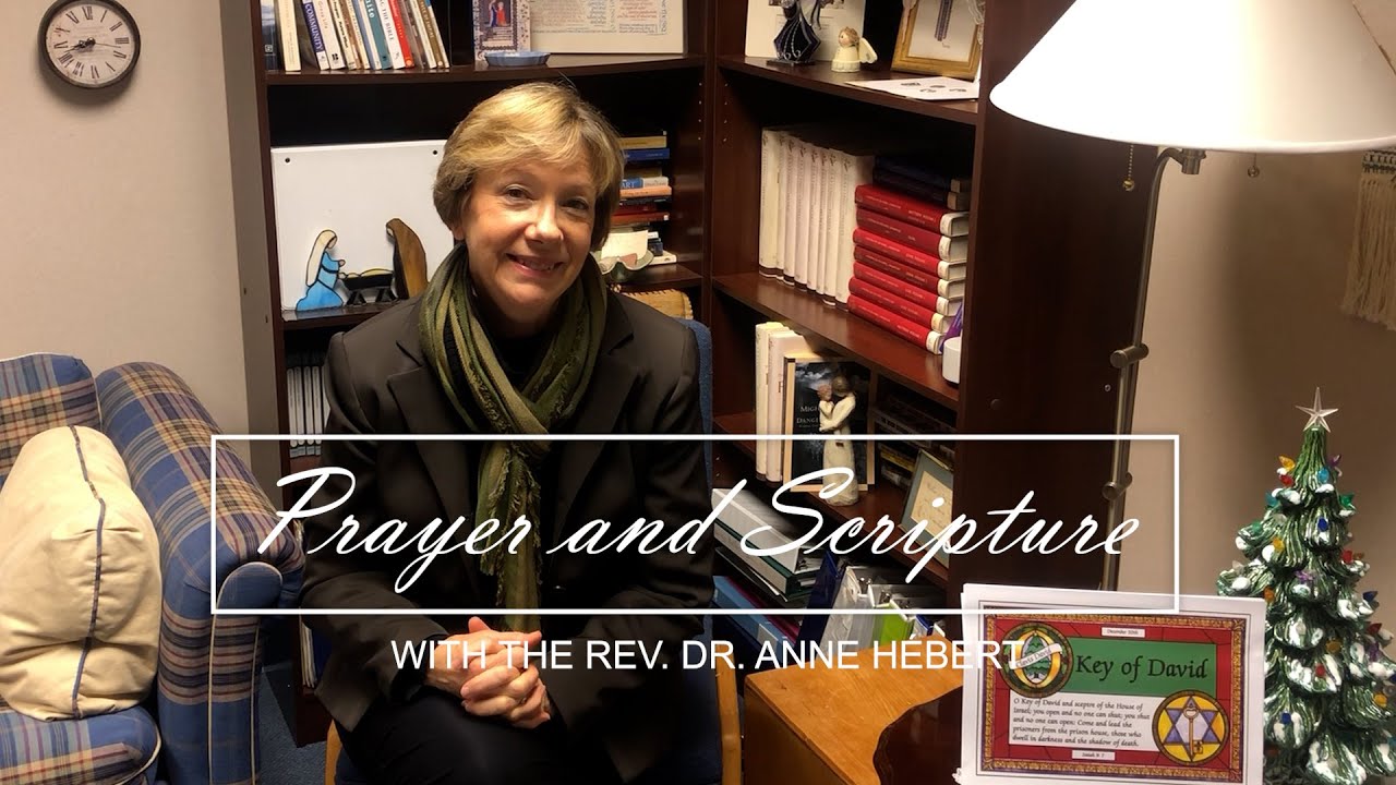 December 10, 2020 - Prayer and Scripture with Rev. Anne - YouTube