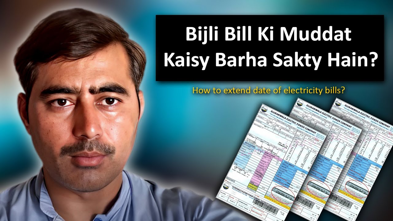 How To Extend Date Of Electricity Bills CA Akhtar Rasool YouTube how-to-extend-date-of-electricity-bills-ca-akhtar-rasool-youtube