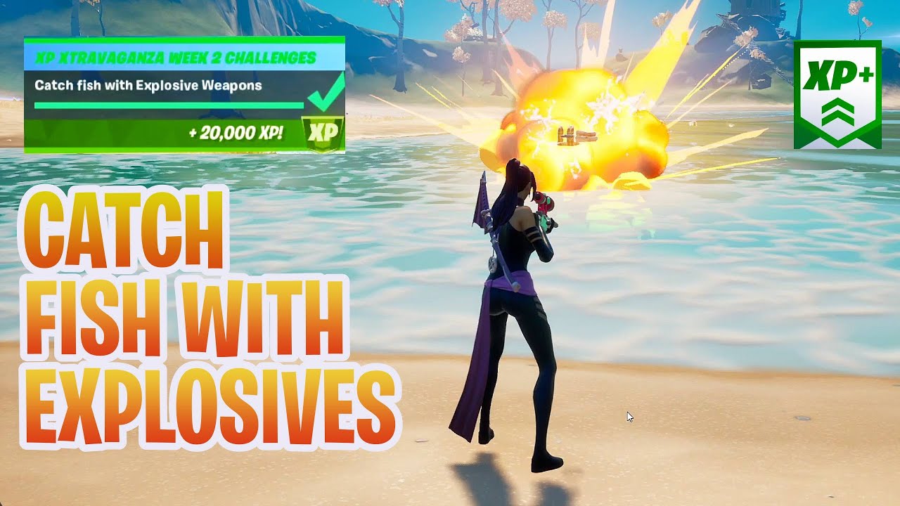 Catch Fish with Explosive Weapons - XP Extravaganza Week, 2 Fortnite ...