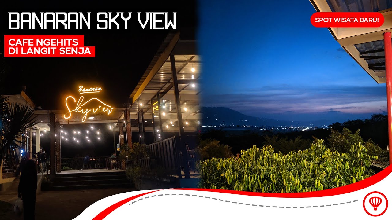 WISATA KULINER CAFE BANARAN SKY VIEW // Pemandangannya Cakep Parah - YouTube