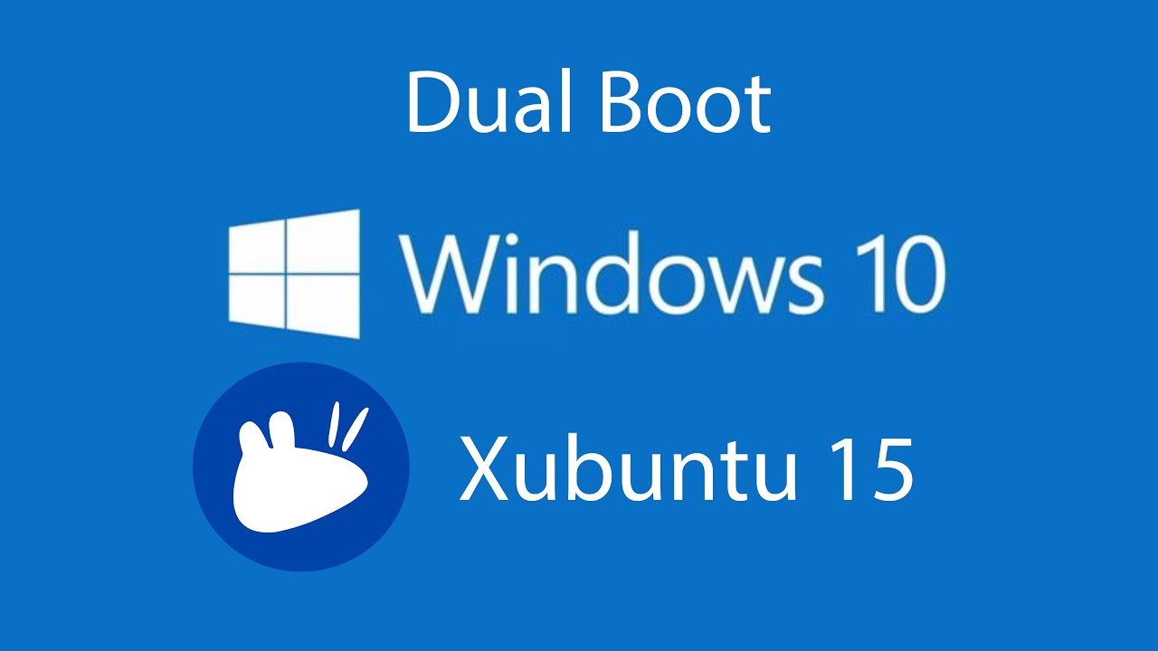 How to Dual Boot Windows 10 with Xubuntu 15 2016 - YouTube