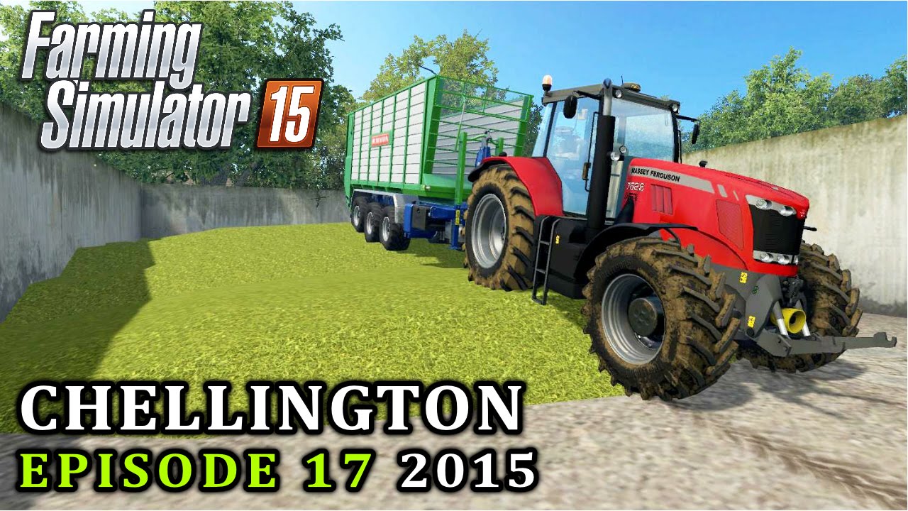 Let's Play Farming Simulator 15 | Chellington 2015 | Episode 17 - YouTube