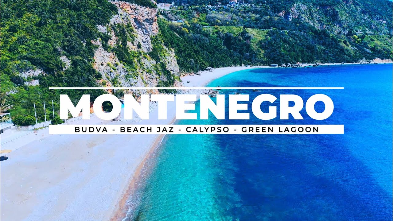 Montenegro Jaz - Budva April 2025 4k - YouTube