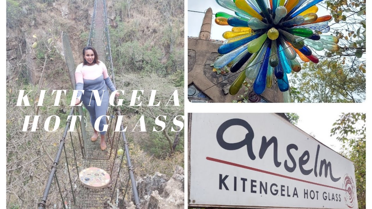 KITENGELA HOT GLASS REVIEW & THE SCARY BRIDGE - YouTube