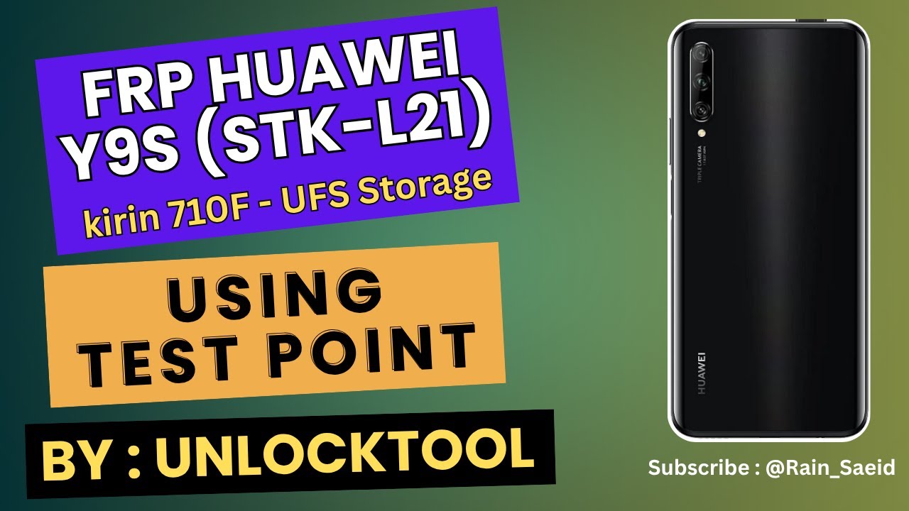 Unlock FRP Huawei Y9s (STK-L21(UFS Storage)) in under 5 minute with ...