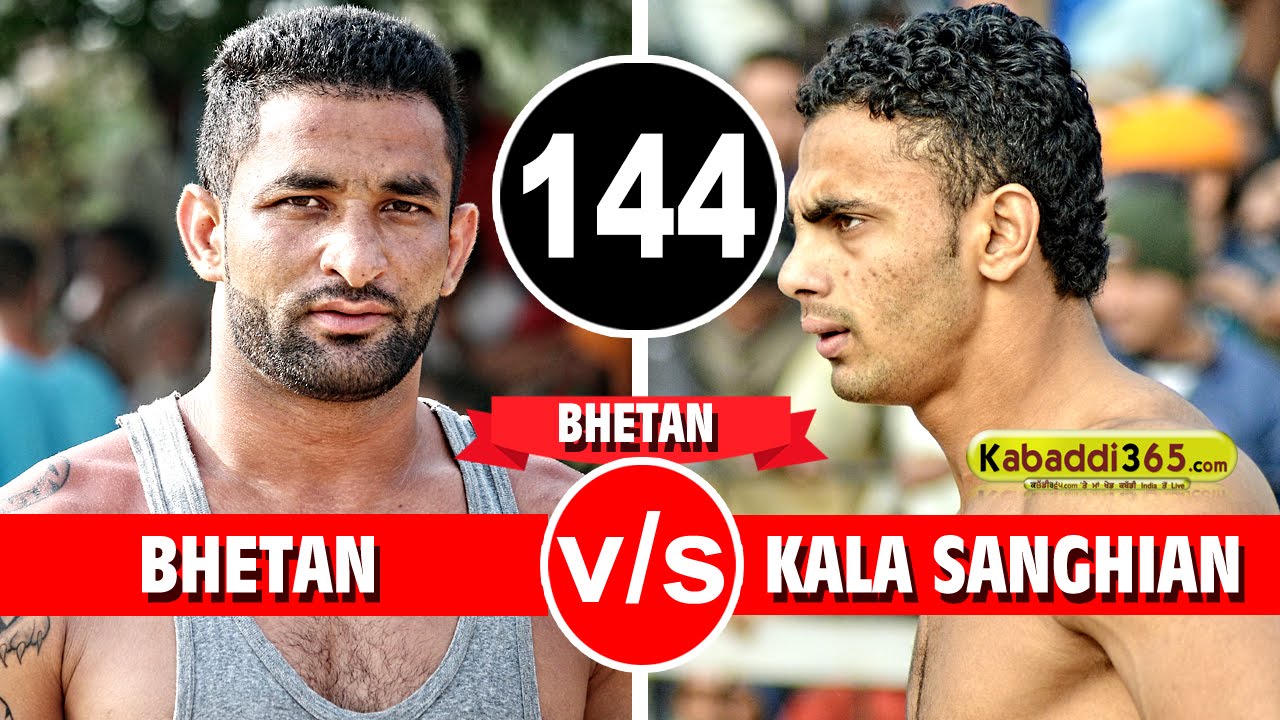 Bhetan Vs Kala Sanghian Best Match in Bhetan (Kapurthala) By Kabaddi365 ...