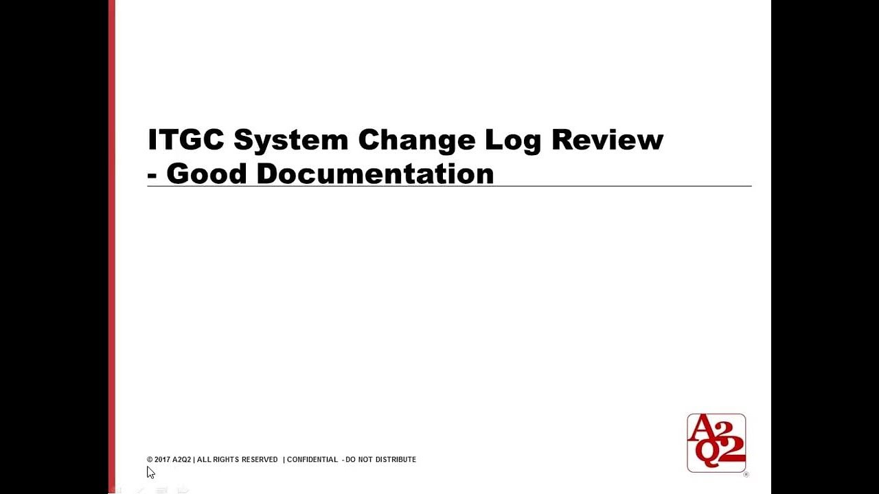 #118 | ITGC- System Change (Audit) Log Review - YouTube