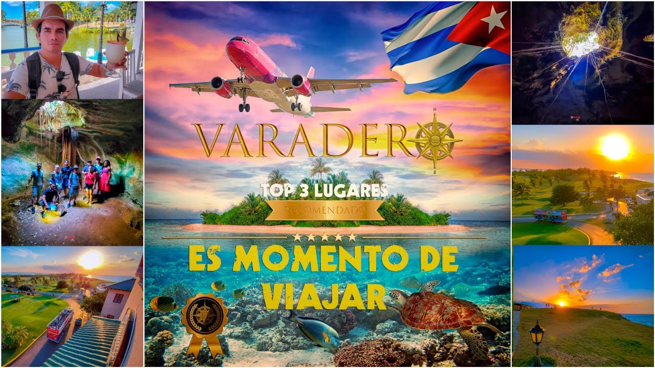 Varadero en un minuto | Es momento de Viajar | Top 3 lugares en ...