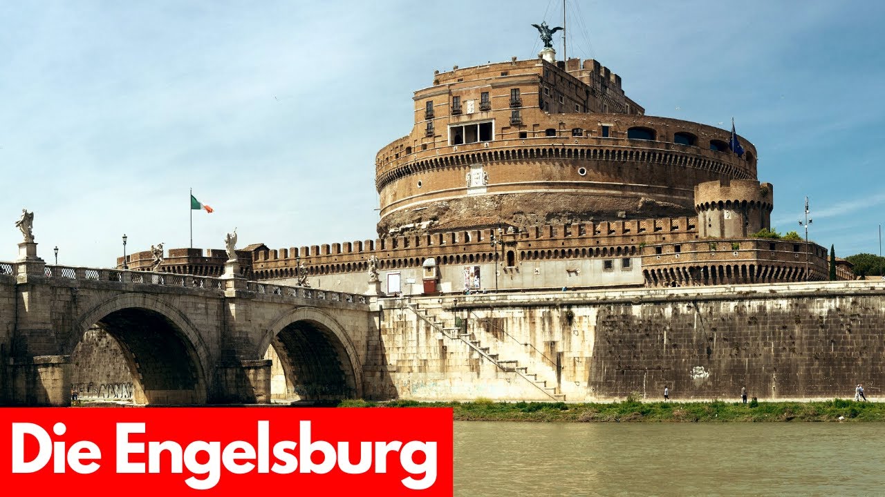 Die Engelsburg in Rom – Highlights & Sehenswertes - YouTube