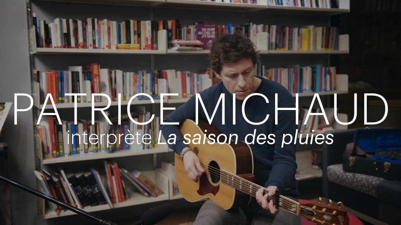 L'histoire d'une chanson | Patrice Michaud - YouTube