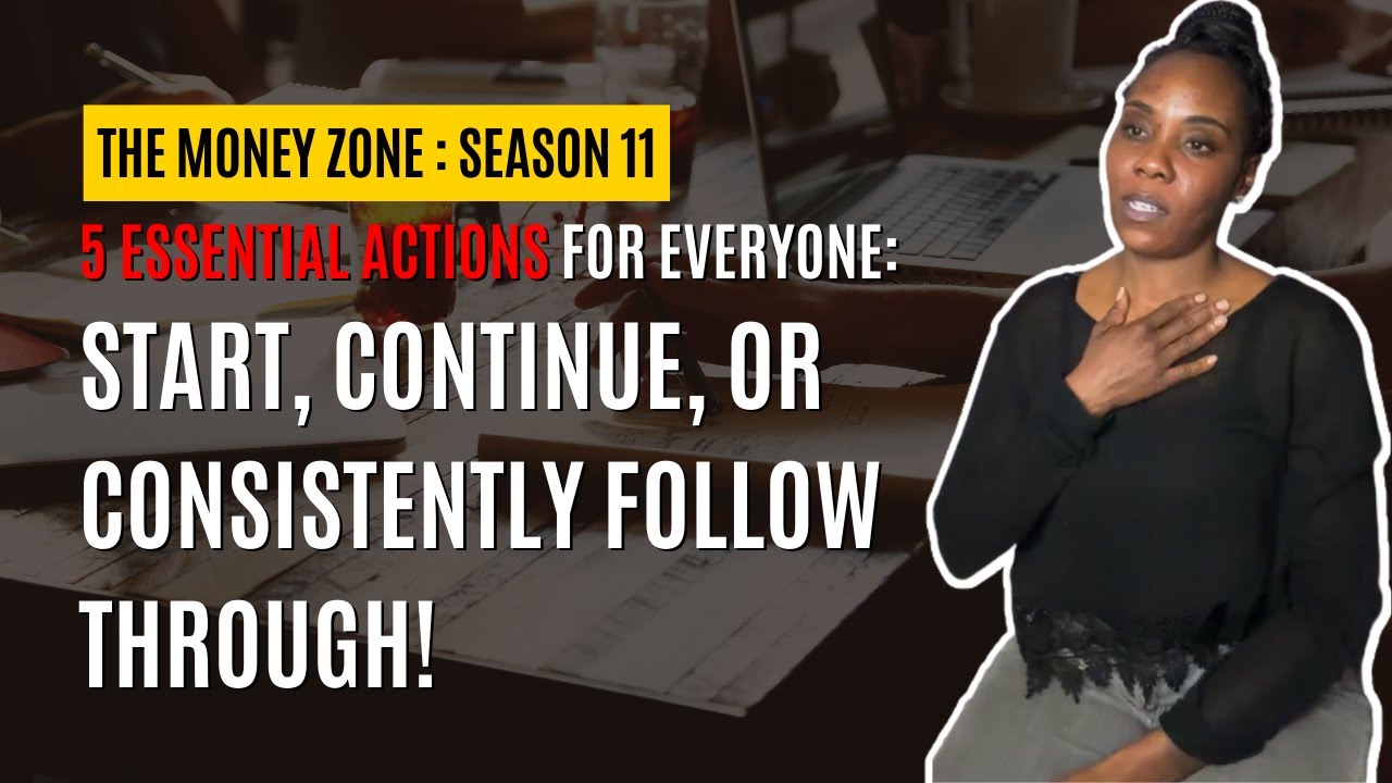 5 Essential Actions for Everyone: Start, Continue, or Consistently ...