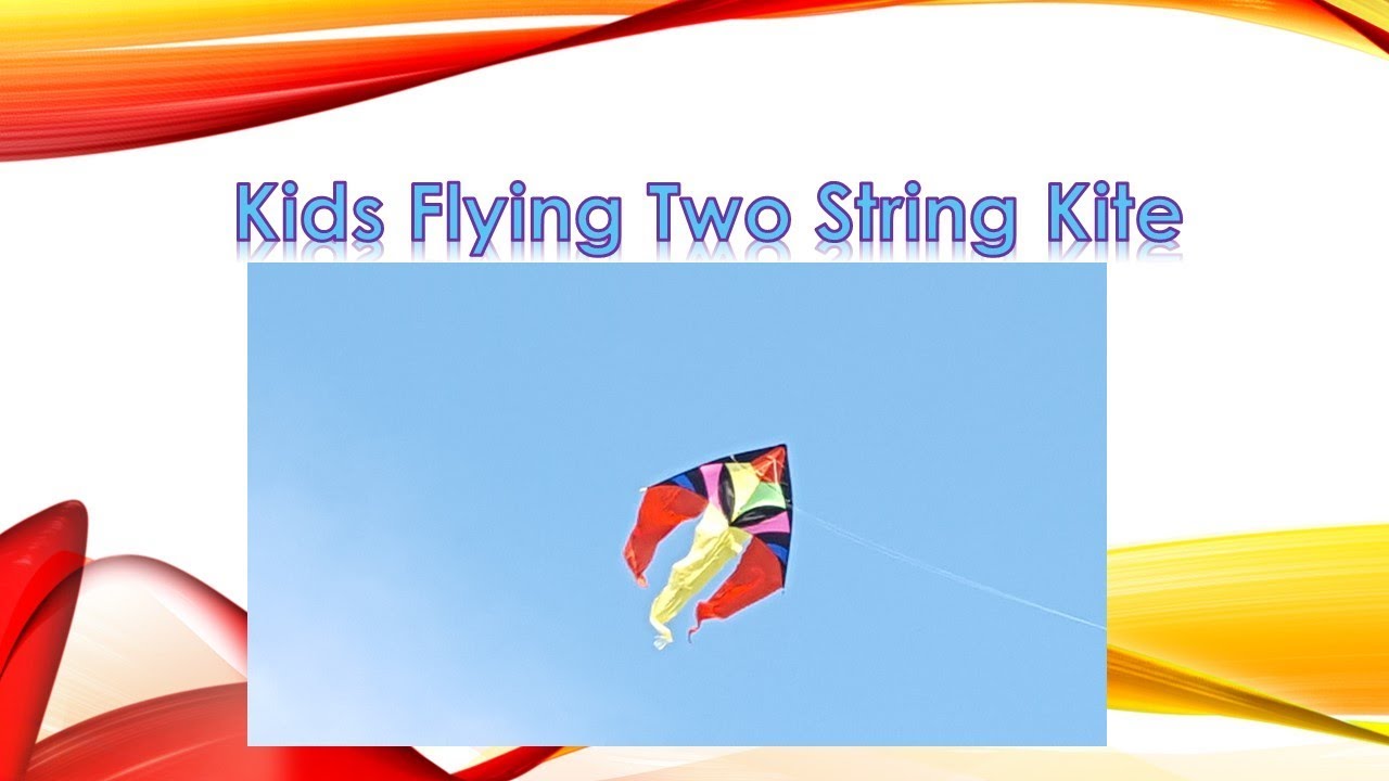 Kids flying two string kite - YouTube