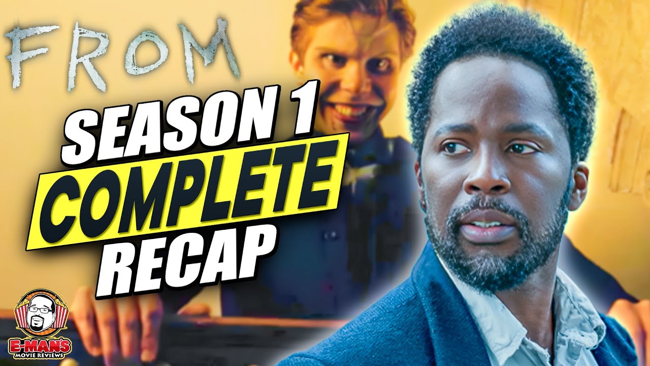 FROM Season 1 COMPLETE Recap With Breakdown Commentary - YouTube