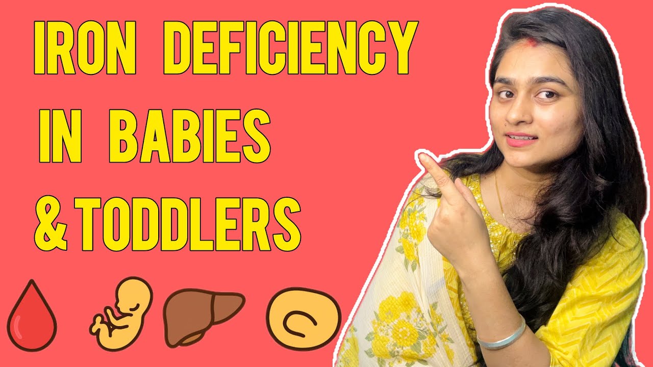 Iron Deficiency in Babies and Toddlers - YouTube