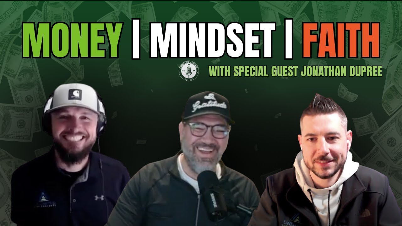 Money, Mindset and Faith with Special Guest Jonathan Dupree - YouTube