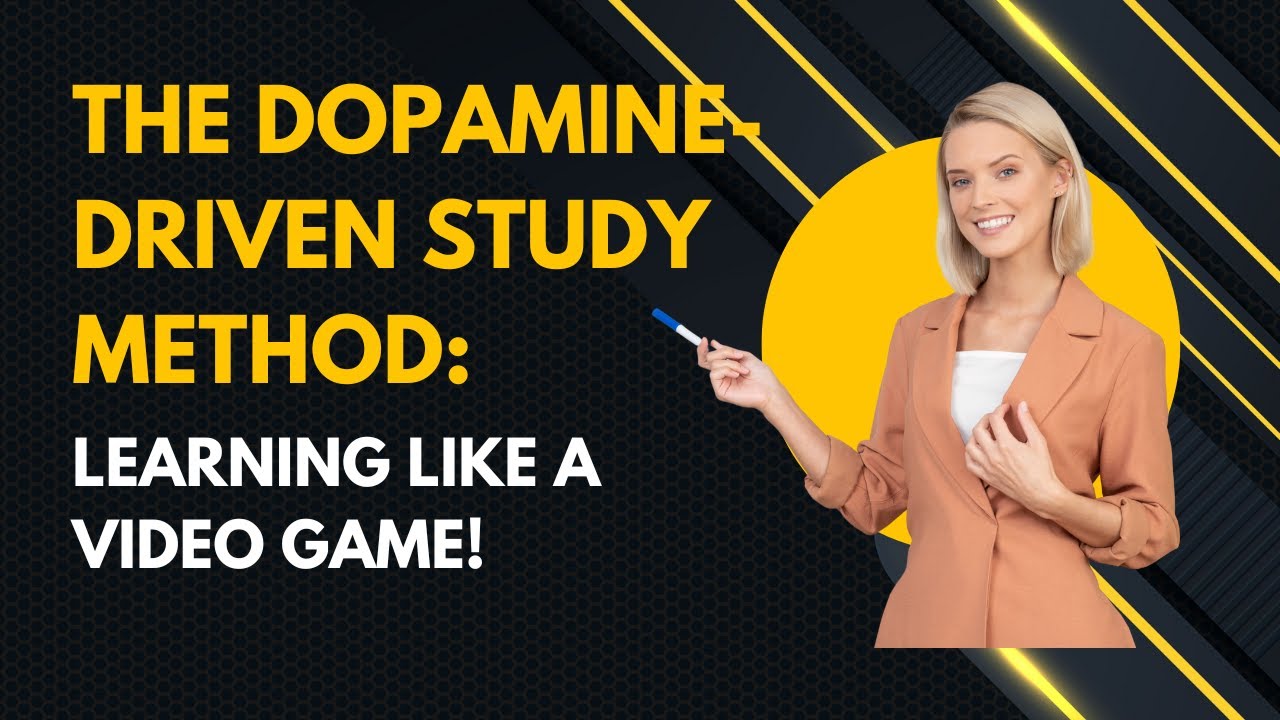 The Dopamine-Driven Study Method: Learning Like a Video Game - YouTube