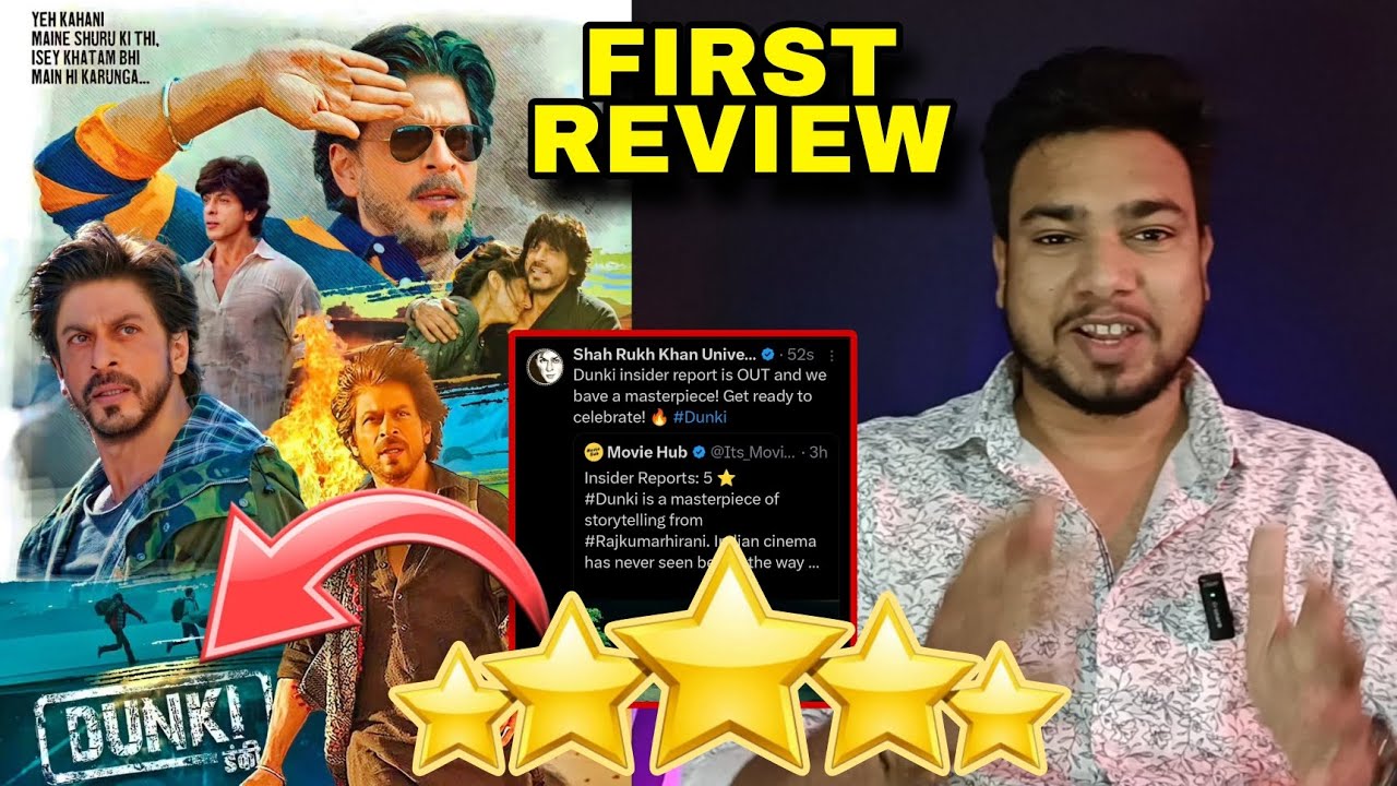 Dunki First Review | Dunki Insider Report | Shahrukh Khan | Rajkumar ...