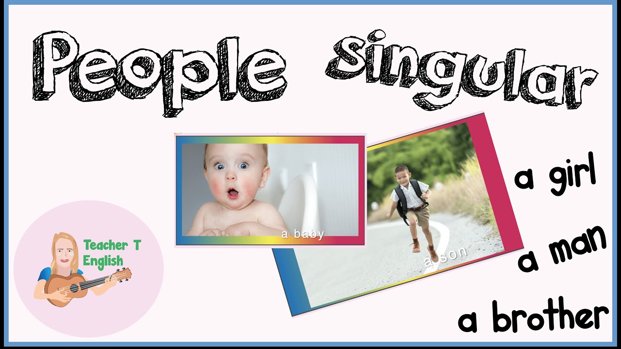 people singular - types of people - family roles - Kids Learn English ...