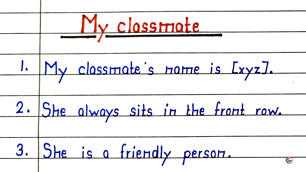 My Classmate Essay 10 Lines | Essay On My Classmate In English | 10 ...