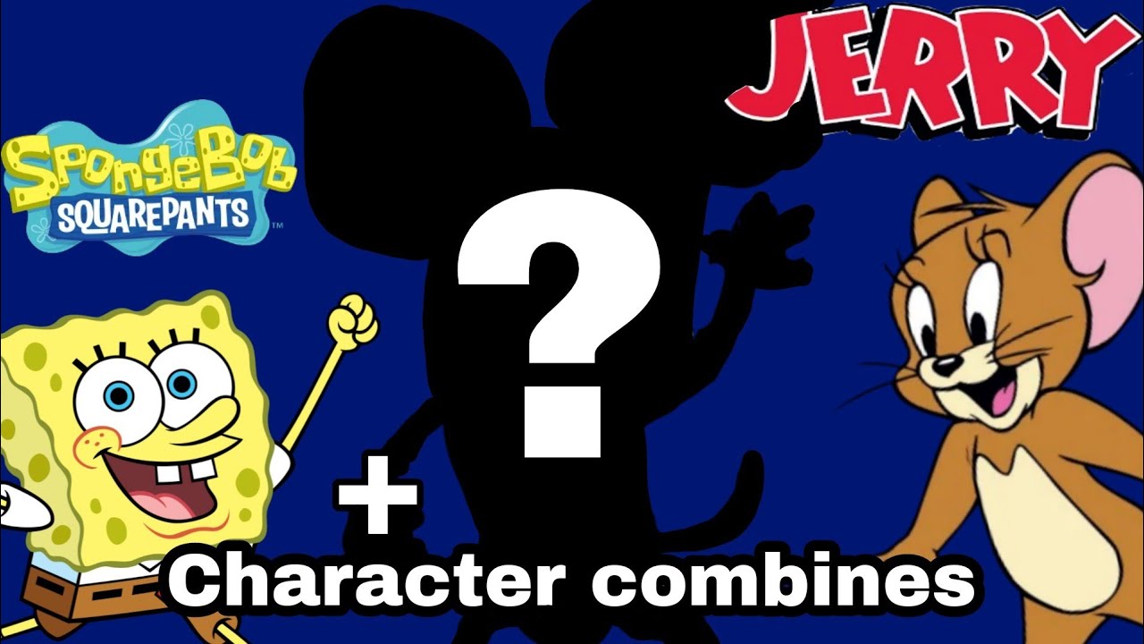 SpongeBob + Jerry Character combination - YouTube