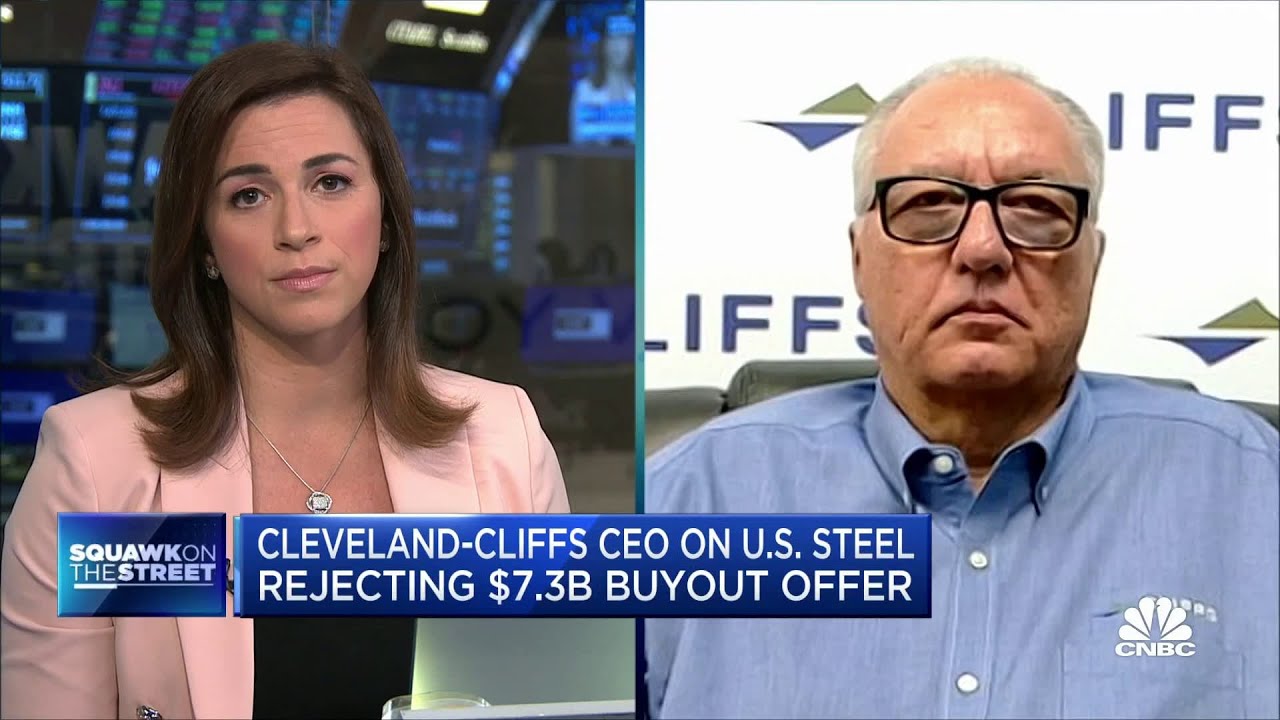 Cleveland Cliffs CEO on U.S. Steel rejecting $7.3 billion buyout offer - YouTube