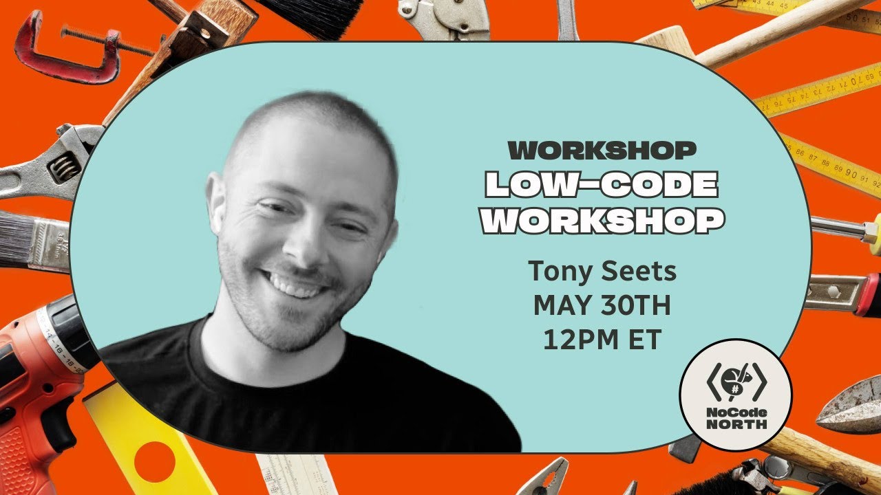 Low Code Workshop with Tony Seets - YouTube
