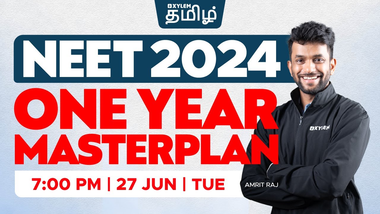 Complete 1-Year strategy for NEET 2024 | Score 720/720 | Xylem NEET ...