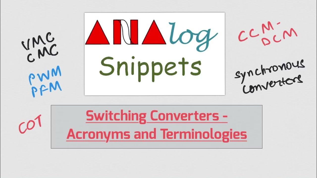 #51 Acronyms and terminologies used in switching converters - YouTube