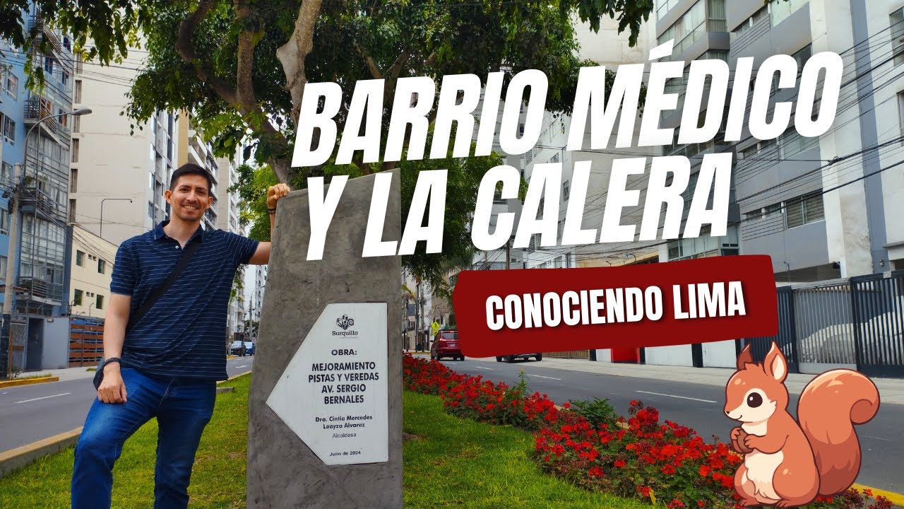Conociendo Lima | Explorando BARRIO MÉDICO y LA CALERA, Surquillo 🌳🏥 ...