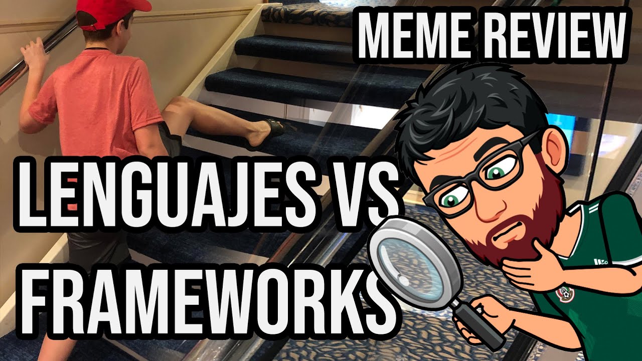 Lenguajes vs. Frameworks: Meme Review - Jueves Casual - YouTube