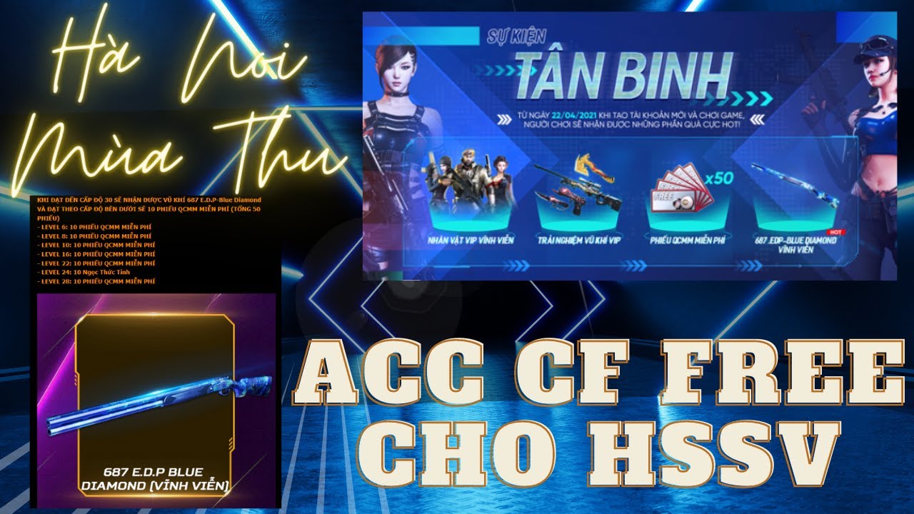 CÁCH SỞ HỮU ACC CF FREE FULL ITEM VÀ BV MỚI CHO HSSV CHƠI TẾT !!! - YouTube