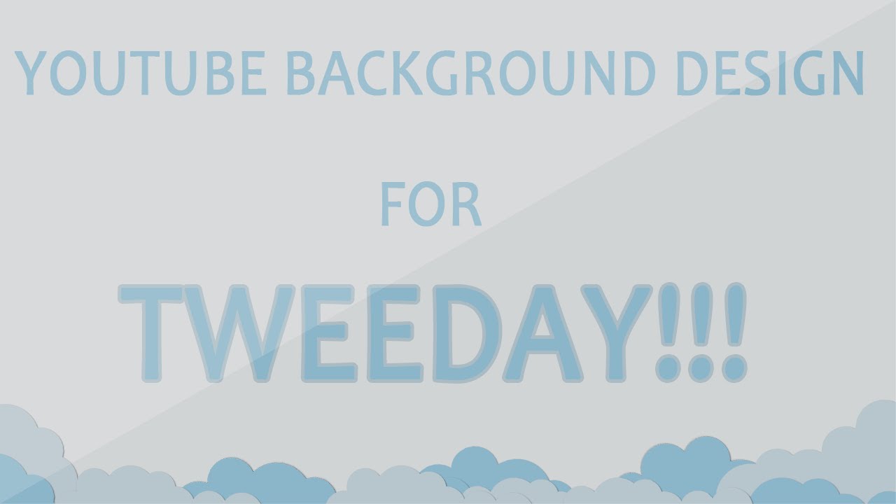 YouTube Background Design - Cartoon Tweeday - By Shroom - YouTube