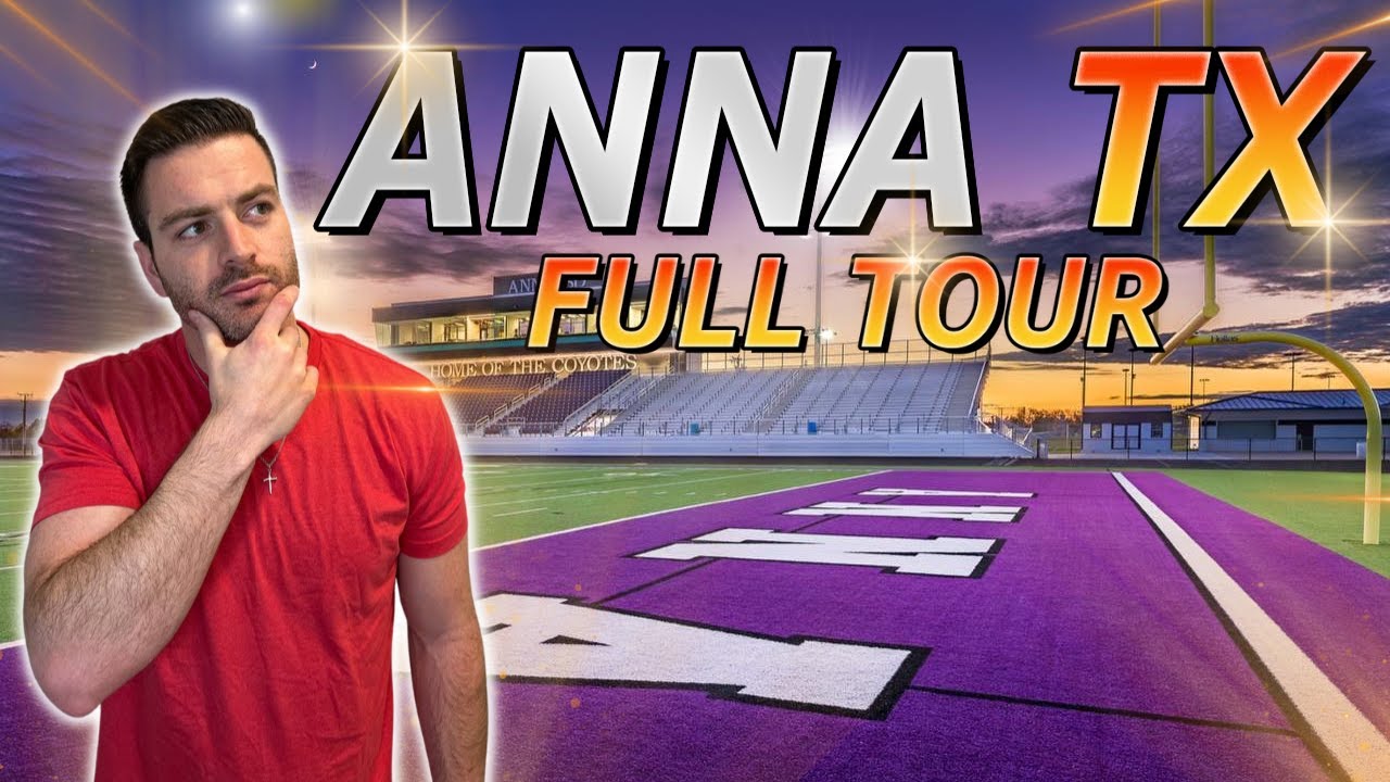 BEST TOUR of ANNA TEXAS in 2023 | Living in Anna Texas | Best Dallas ...