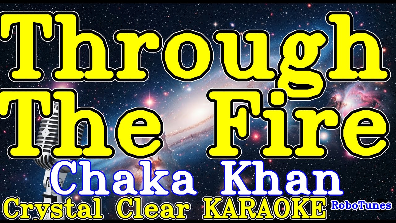 Through The Fire karaoke - YouTube