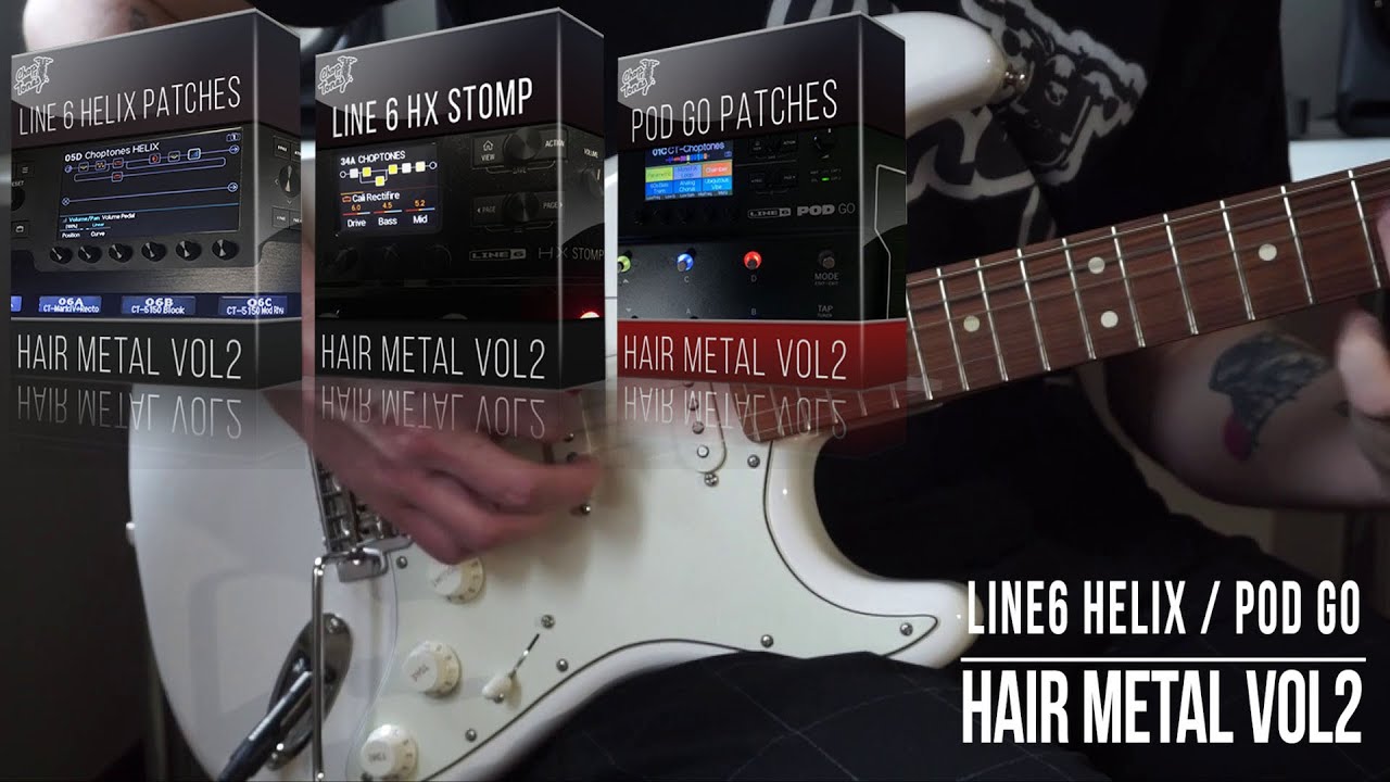 Line 6 Helix / POD Go Patches | Hair Metal vol2 | Medley Demo ...