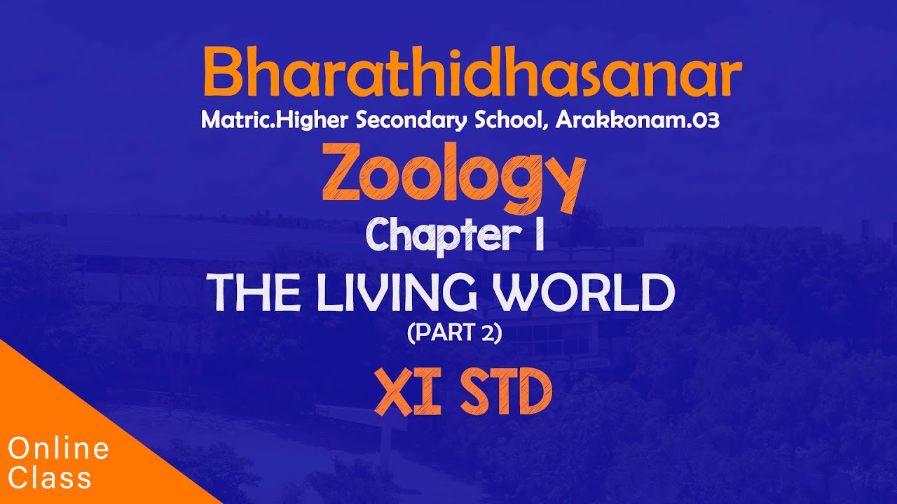 Zoology | Class 11 | Chapter 1 |Part 2 |The Living World ...