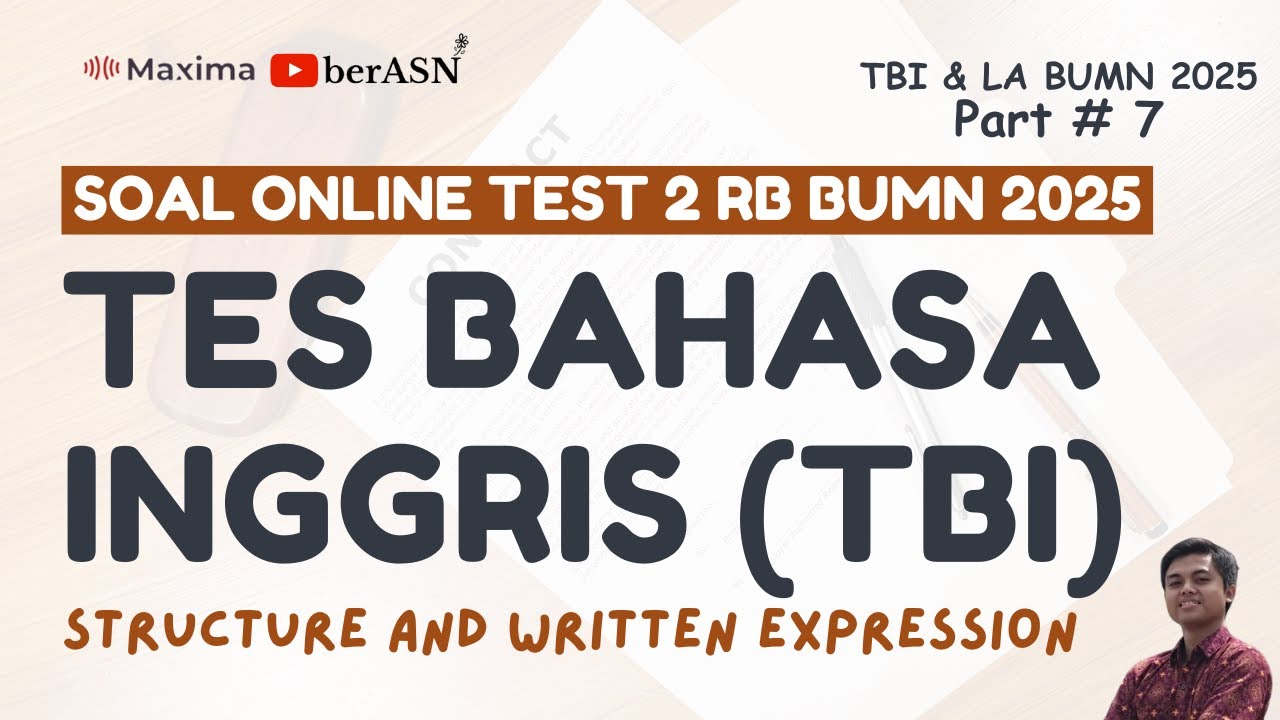 PART 7. SOAL TES BAHASA INGGRIS (TBI) ONLINE TEST 2 RB BUMN 2025 ...