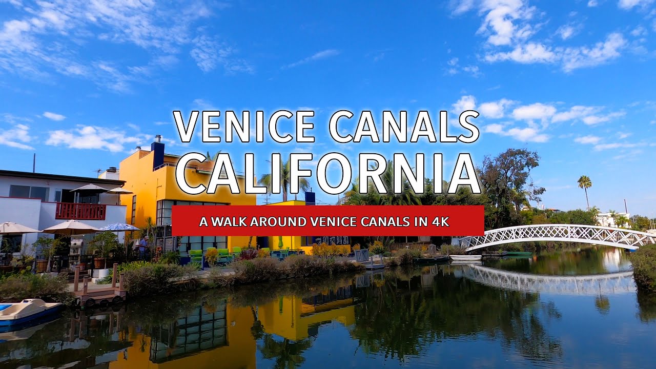 VENICE, CALIFORNIA - 4K Walking tour: A walk around the Venice canals ...