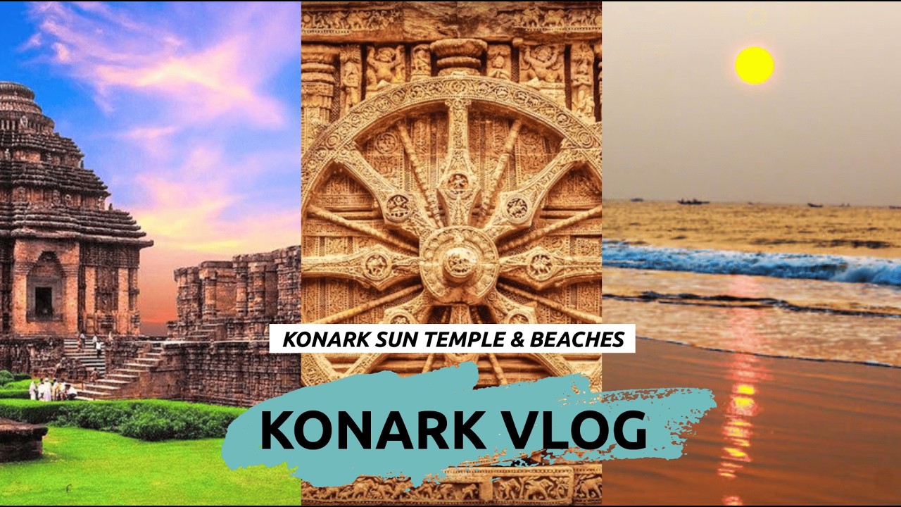 EXPLORING THE MAJESTIC KONARK SUN TEMPLE🌞 & SCENIC BEACHES OF KONARK 🏖️ ...